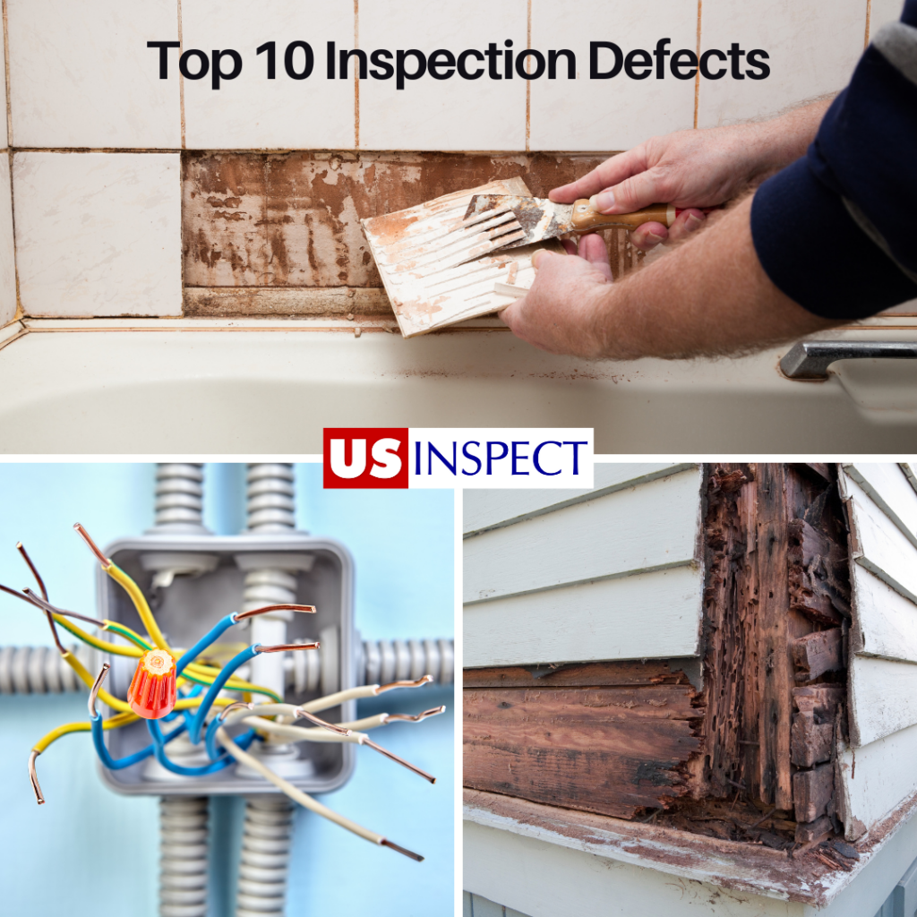 Top 10 Inspection Issues Collateral - Home Inspections by US Inspect